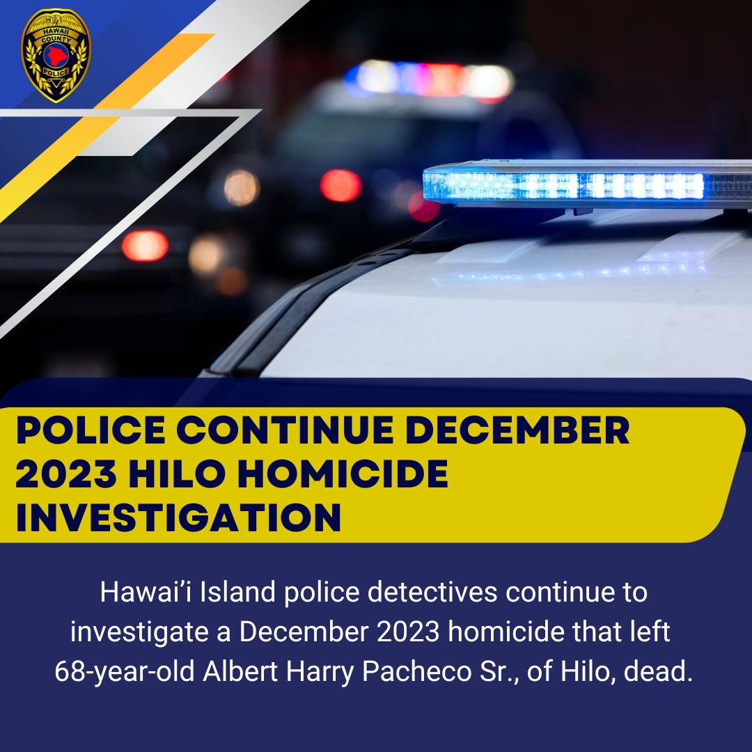 Hawaiʻi Police Department | Police Seek Information on December 2023 ...